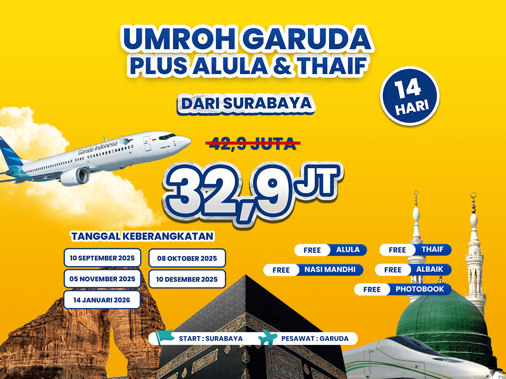 Umroh Garuda Plus Alula & Thaif 14 Hari Start Surabaya
