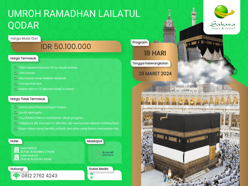 UMROH RAMADHAN LAILATUL QADR 29 APRIL 2024 (18D)