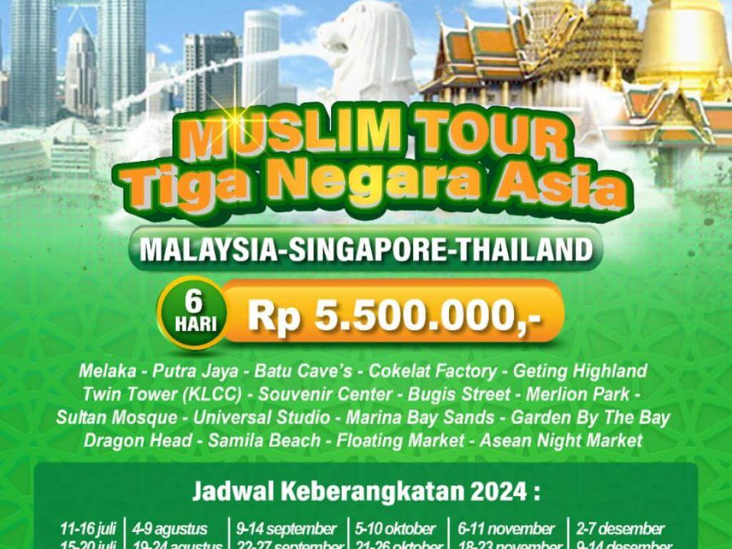 MUSLIM TOUR TIGA NEGARA ASIA 11 JULI 2024