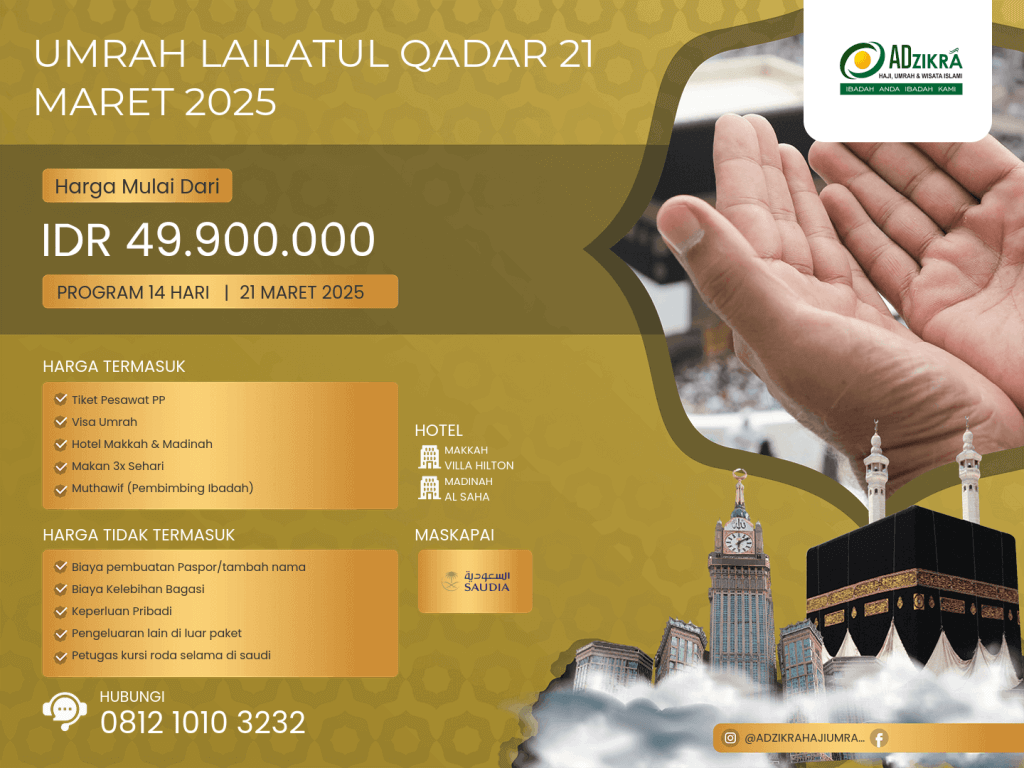 UMRAH LAILATUL QADAR 21 MARET 2025