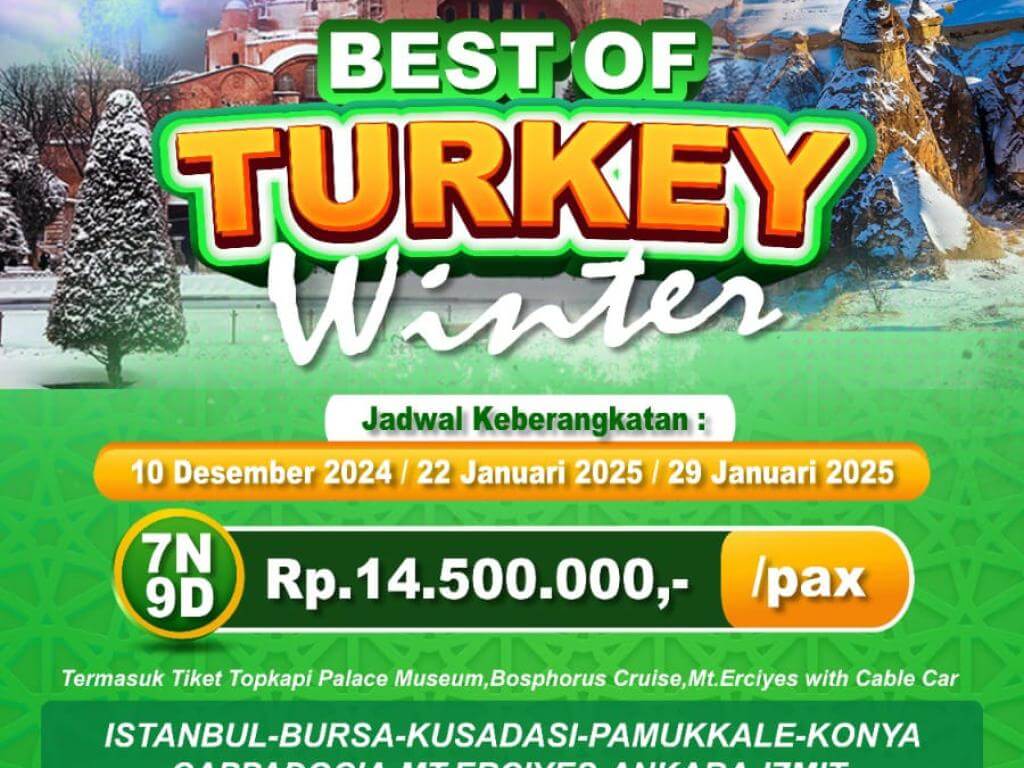 PAKET WISATA BEST OF TURKEY 07 NOVEMBER 2024