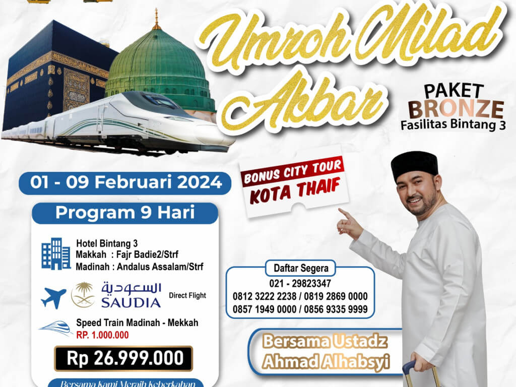 UMROH MILAD AKBAR (BRONZE*3)