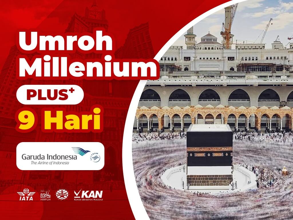 Umroh Millenium Plus 9 Hr by Garuda 1445H