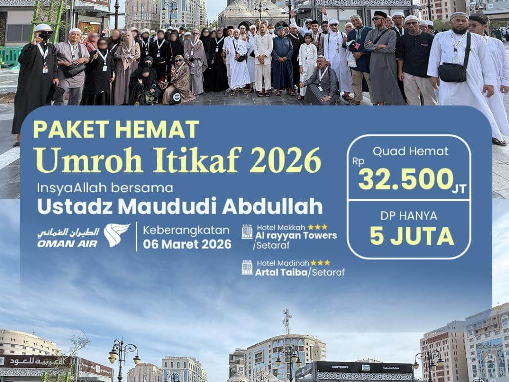 Umroh I'tikaf Akhir Ramadhan 2026 PAKET HEMAT