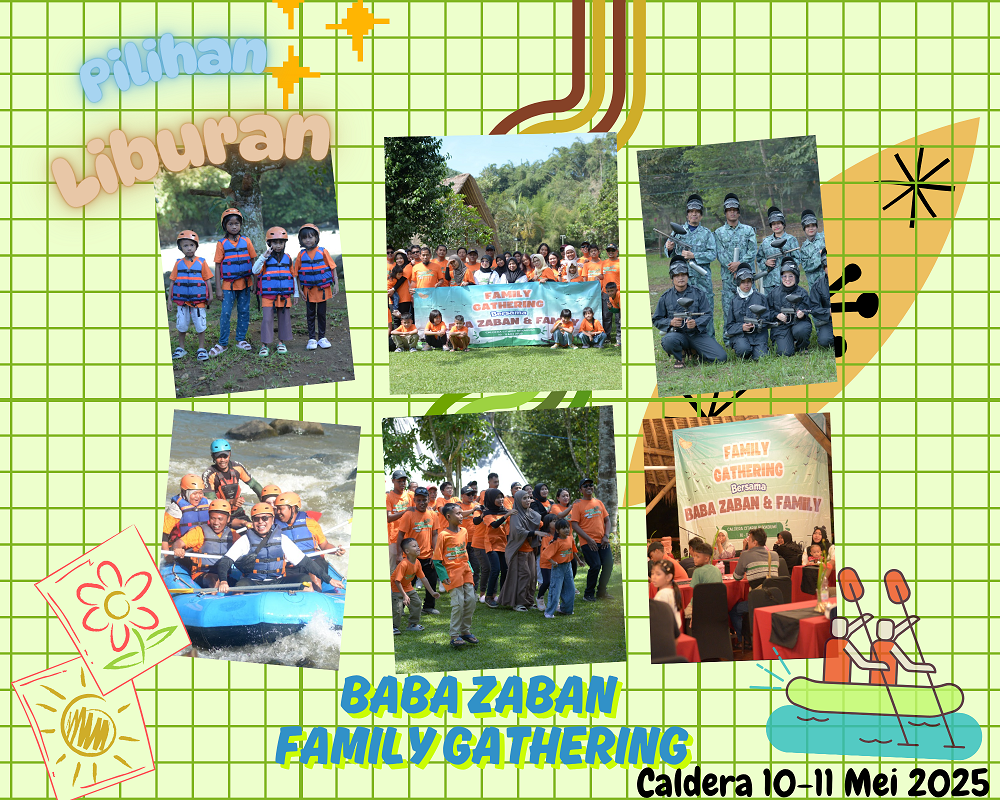 Pilihan Liburan Famgath Keluarga Baba Zaban : Penuh Tawa, Tantangan ...