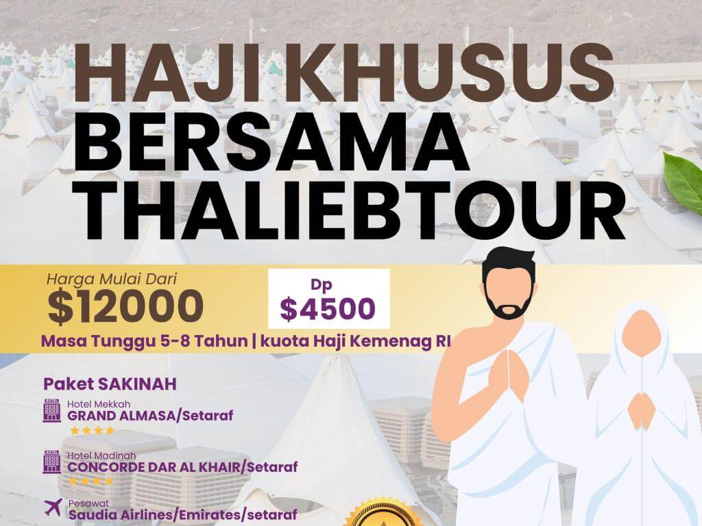 HAJI KHUSUS PAKET SAKINAH