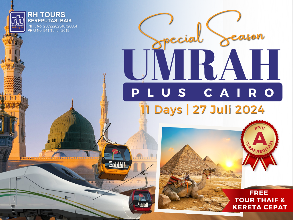 UMRAH PLUS CAIRO 11D - 27 JULI 2024