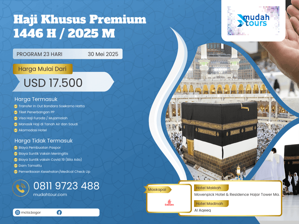 Haji Khusus Premium 1446 H / 2025 M